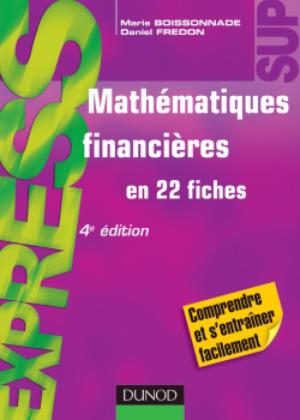 Mathématiques financières en 22 fiches Ed. 4 - ScholarVox International