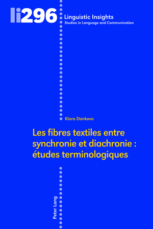Les fibres textiles entre synchronie et diachronie : études ...